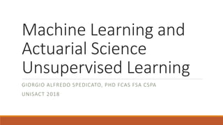 Machine Learning - Unsupervised Learning | PPT