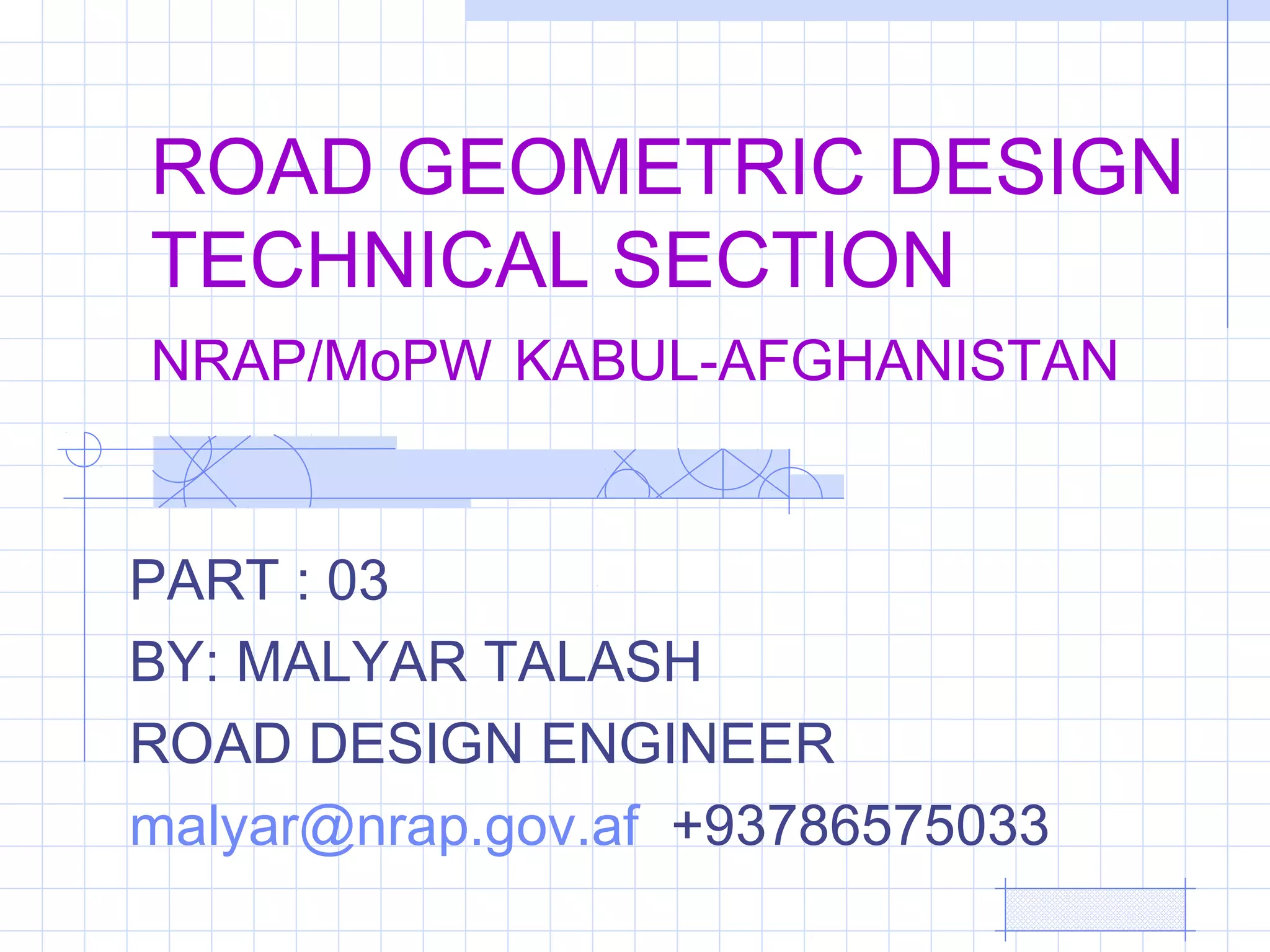 3 vertical alignment of road by Malyar Talash | PPT