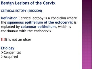 3-Vulvar dystrophies. Erosion of cervix. Ectropion. Cervical ...