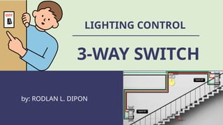 3-WAY SWITCH pptx in electrical technology | PPTX