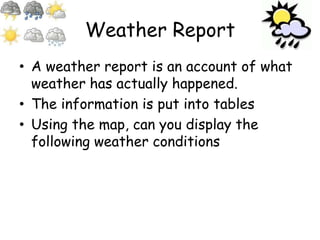 3 weather forecasts and reports | PPTX