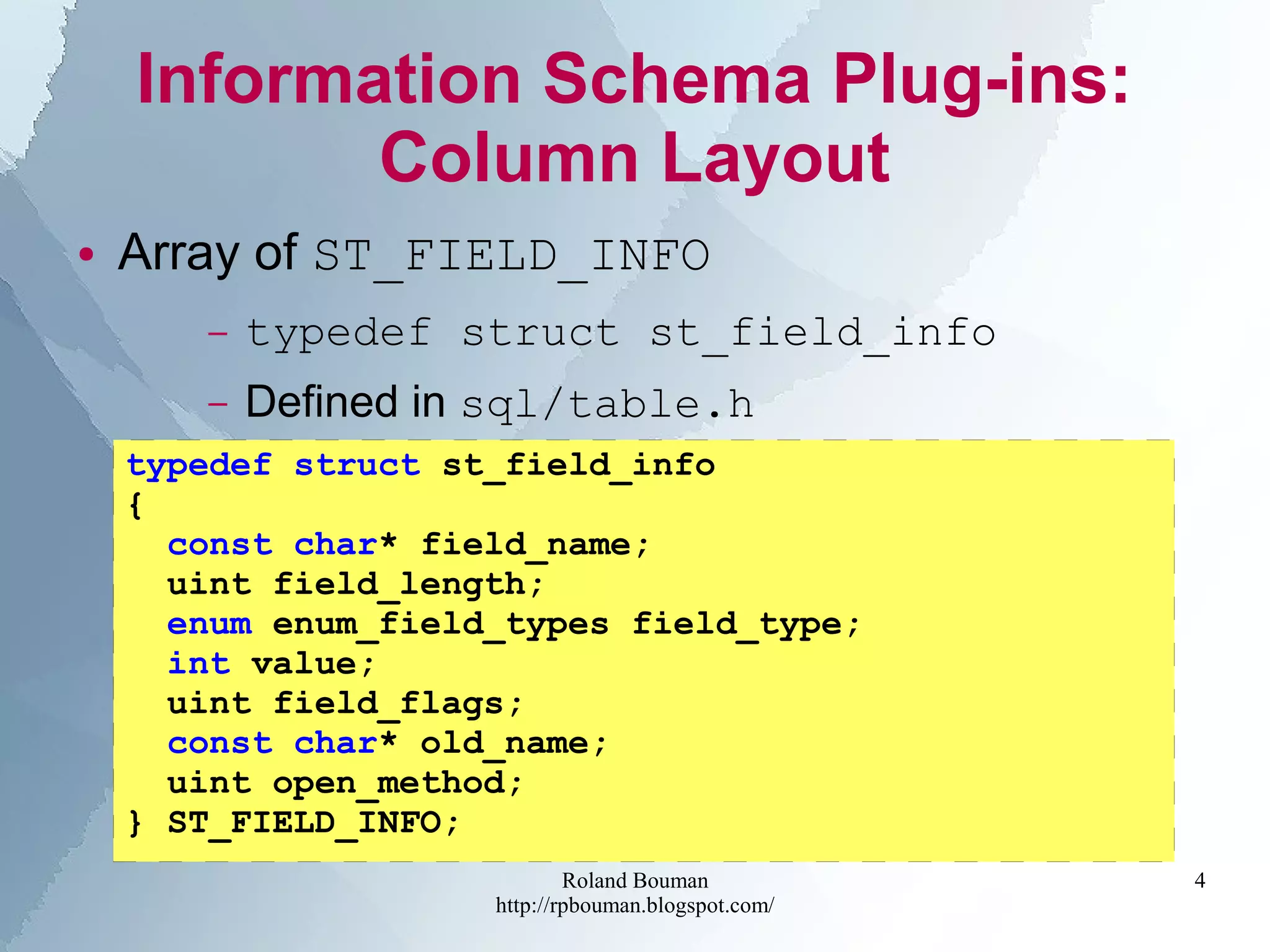 3. writing MySql plugins for the information schema | ODP