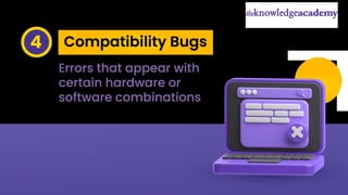 Uncover the different types of software bugs that could affect your ...