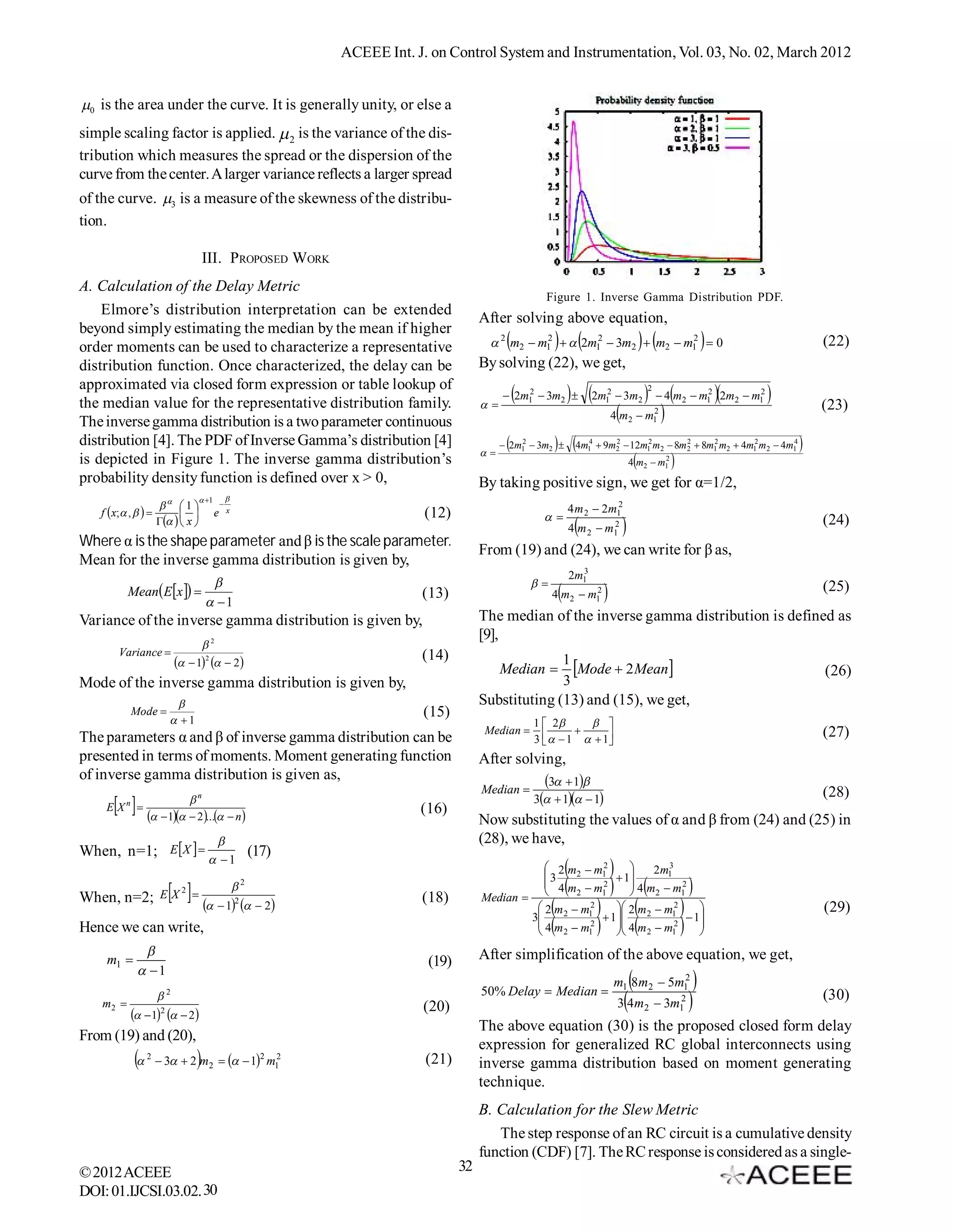 Inverse Gamma Distribution based Delay and Slew Modeling for On- Chip VLSI RC Interconnect for ...