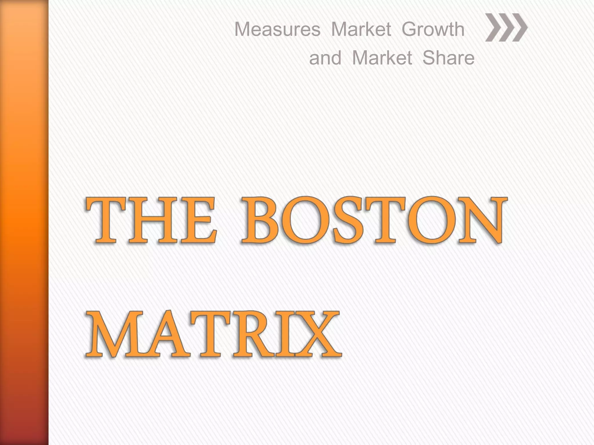 30. Boston Matrix | PPT
