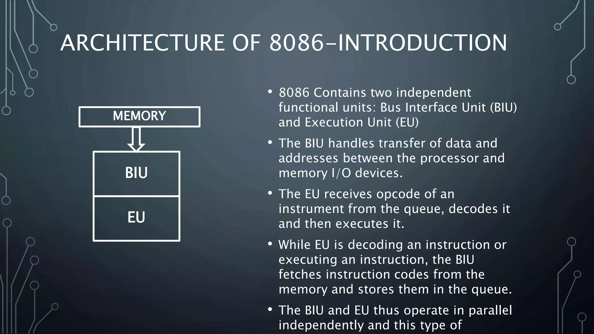 30. 8086 microprocessor pipelined architecture | PPTX