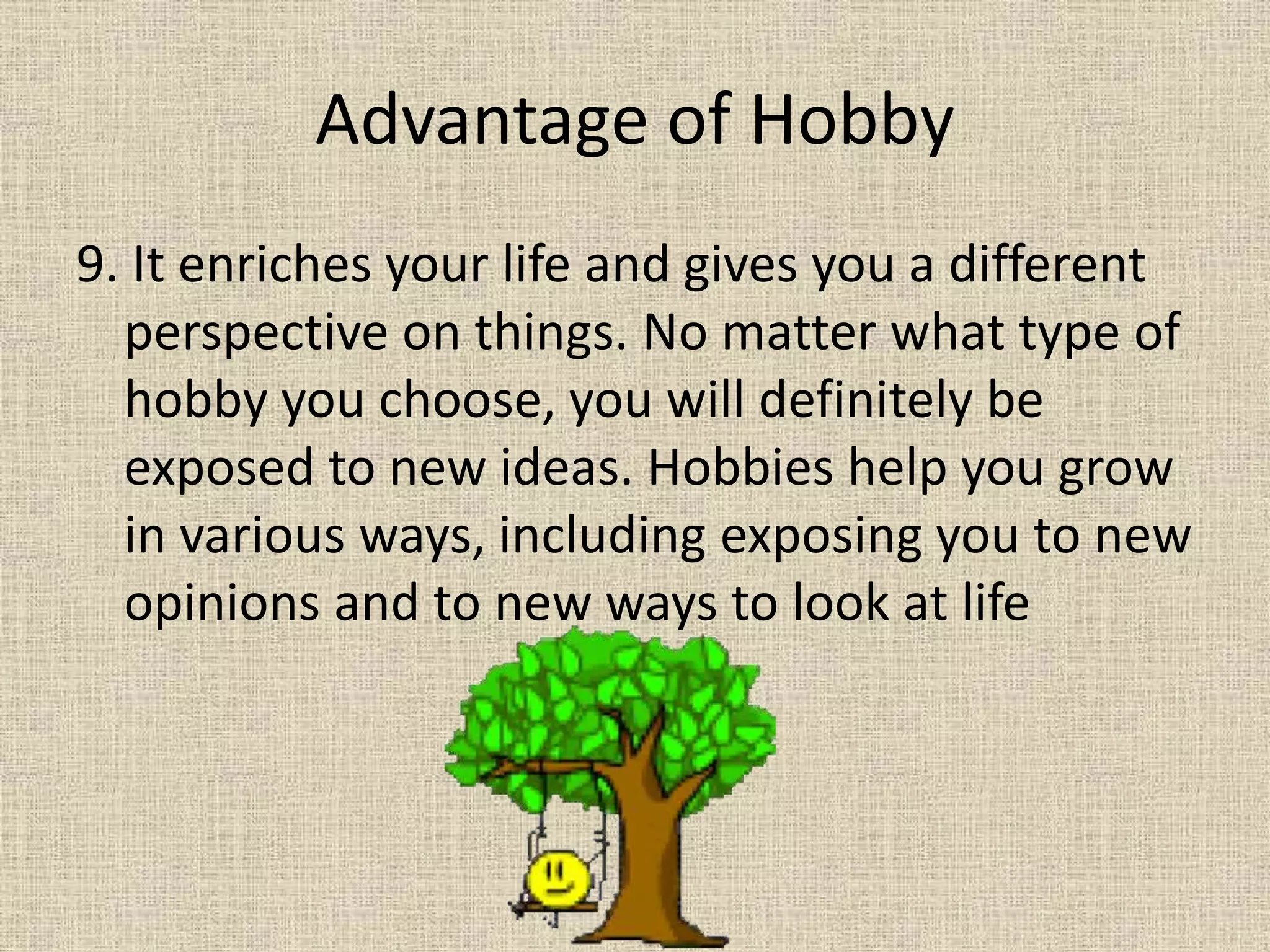 Hobbies, Leisure Activities reduce Stress and improve personality by S ...
