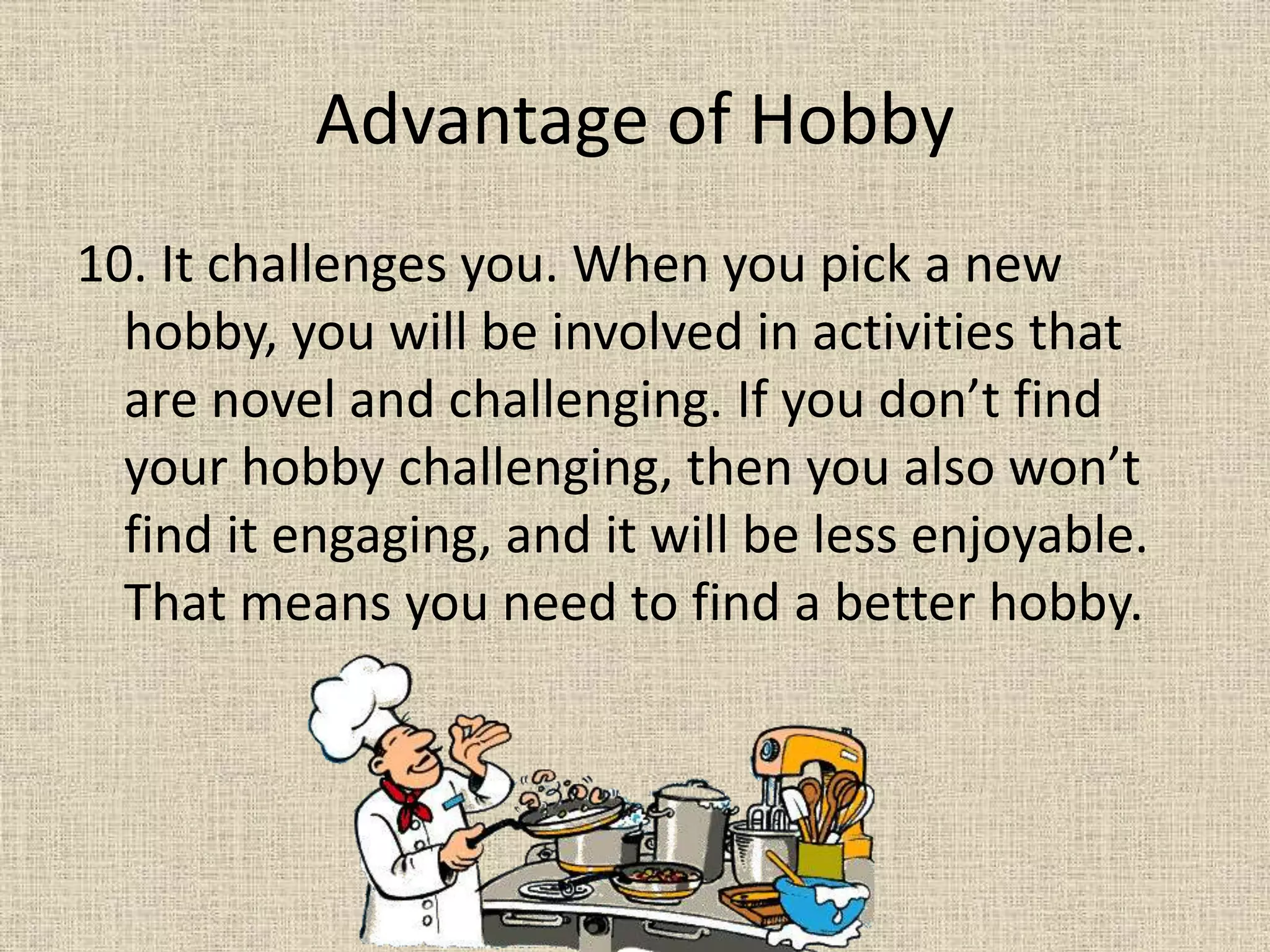 Hobbies, Leisure Activities reduce Stress and improve personality by S ...