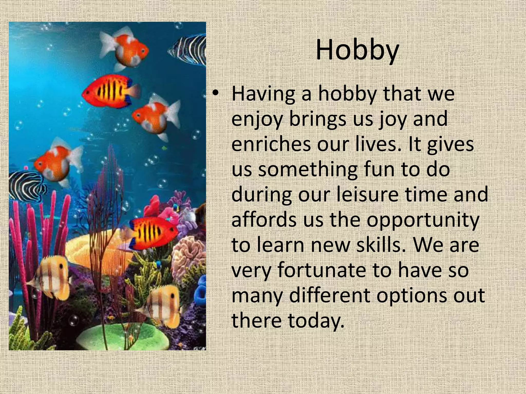 Hobbies, Leisure Activities reduce Stress and improve personality by S ...