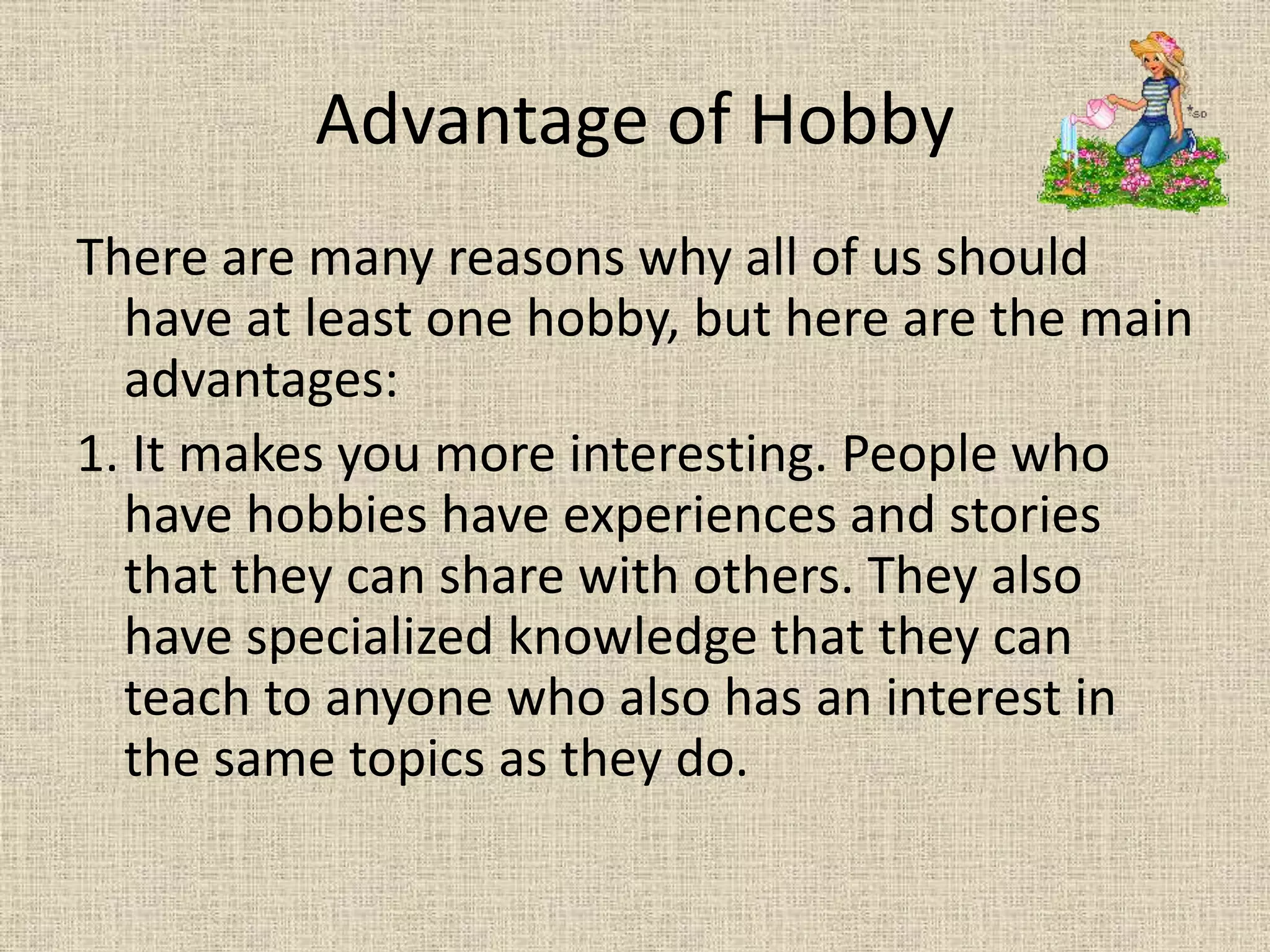 Hobbies, Leisure Activities reduce Stress and improve personality by S ...