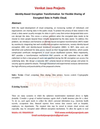 identity based encryption transformation for flexible sharing of ...