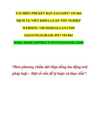 Khóa luận: Đơn phương chấm dứt hợp đồng lao động trái pháp luật, HAY | DOC