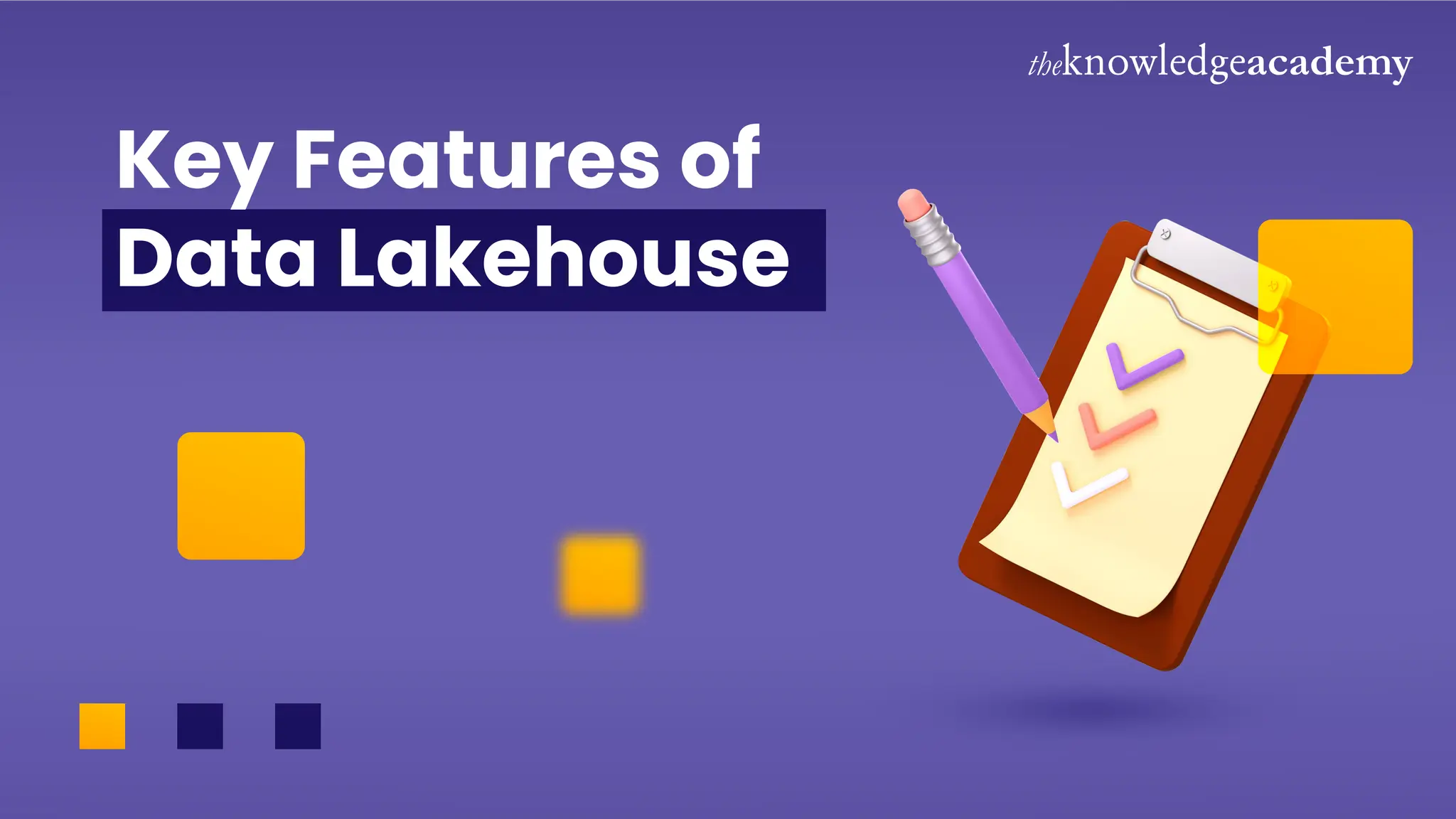 Key Features of Data Lakehouse | PPT