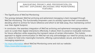 Navigating Privacy and Preservation on WeChat: Exploring Archiving and Monitoring Features | PPT