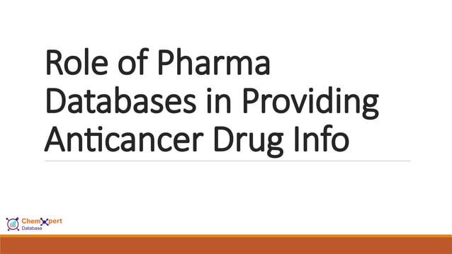 Unlocking Insights with Top Pharmaceutical Data | Chemxpert Database | PPT