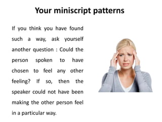 Your miniscript patterns - transactional analysis - Manu Melwin Joy | PPTX