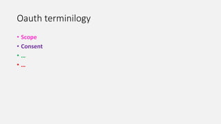 OAuth and Open-id | PPTX | Cloud Computing | Internet