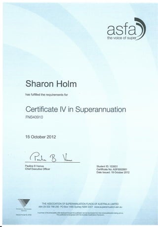 ASFA Certificate 4 in Superannuation Sharon Holm | PDF
