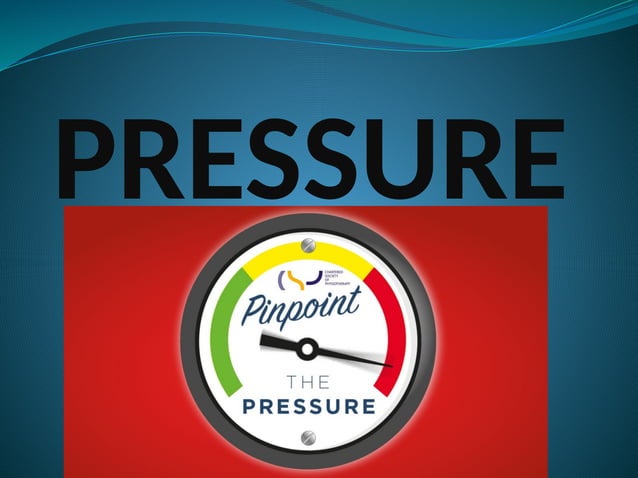 30091387_636465AD-PRESSURE.pptx pressure chapter | PPTX