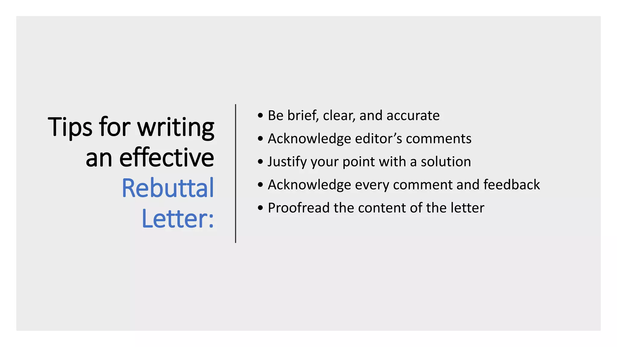 How to write a Rebuttal Letter to the Peer Reviewers of your manuscript ...