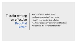 How to write a Rebuttal Letter to the Peer Reviewers of your manuscript ...