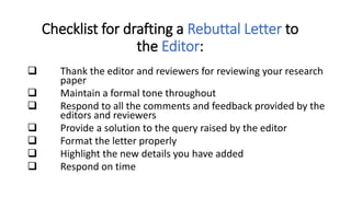How to write a Rebuttal Letter to the Peer Reviewers of your manuscript ...