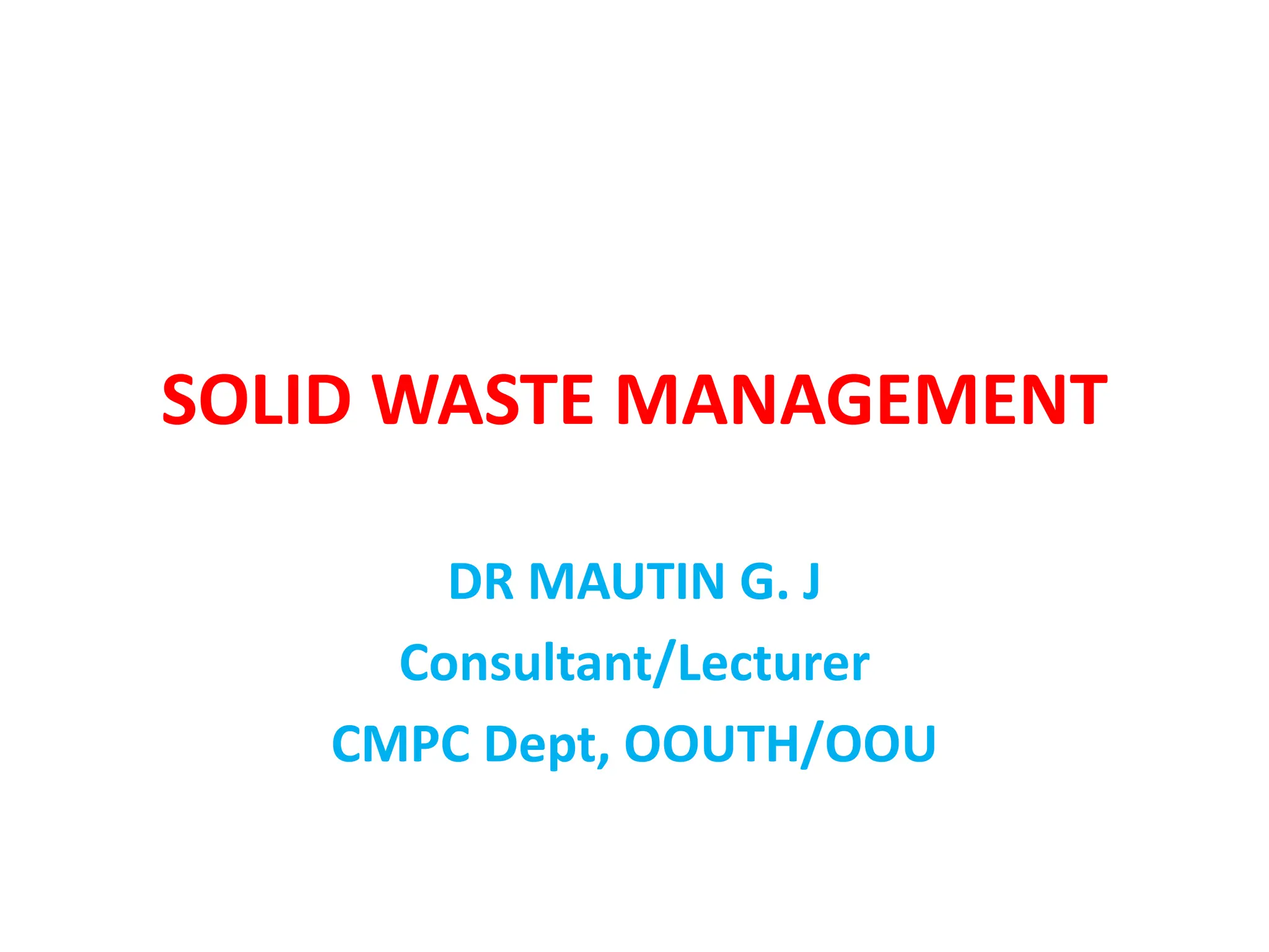 Solid Waste Management Methods | PPT