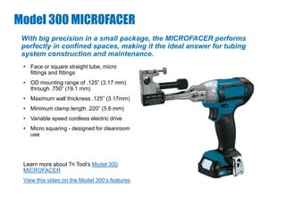 TriTool 300 Series Tube Squaring Machines | PPT