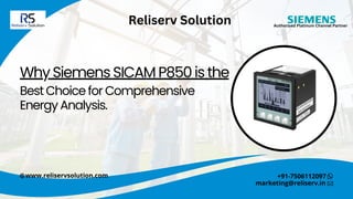 Why Siemens SICAM P850 is the Best Choice for Comprehensive Energy ...