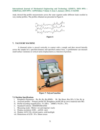 EXPERIMENTAL VERIFICATION OF HONING PROCESS PARAMETERS ON SURFACE ...