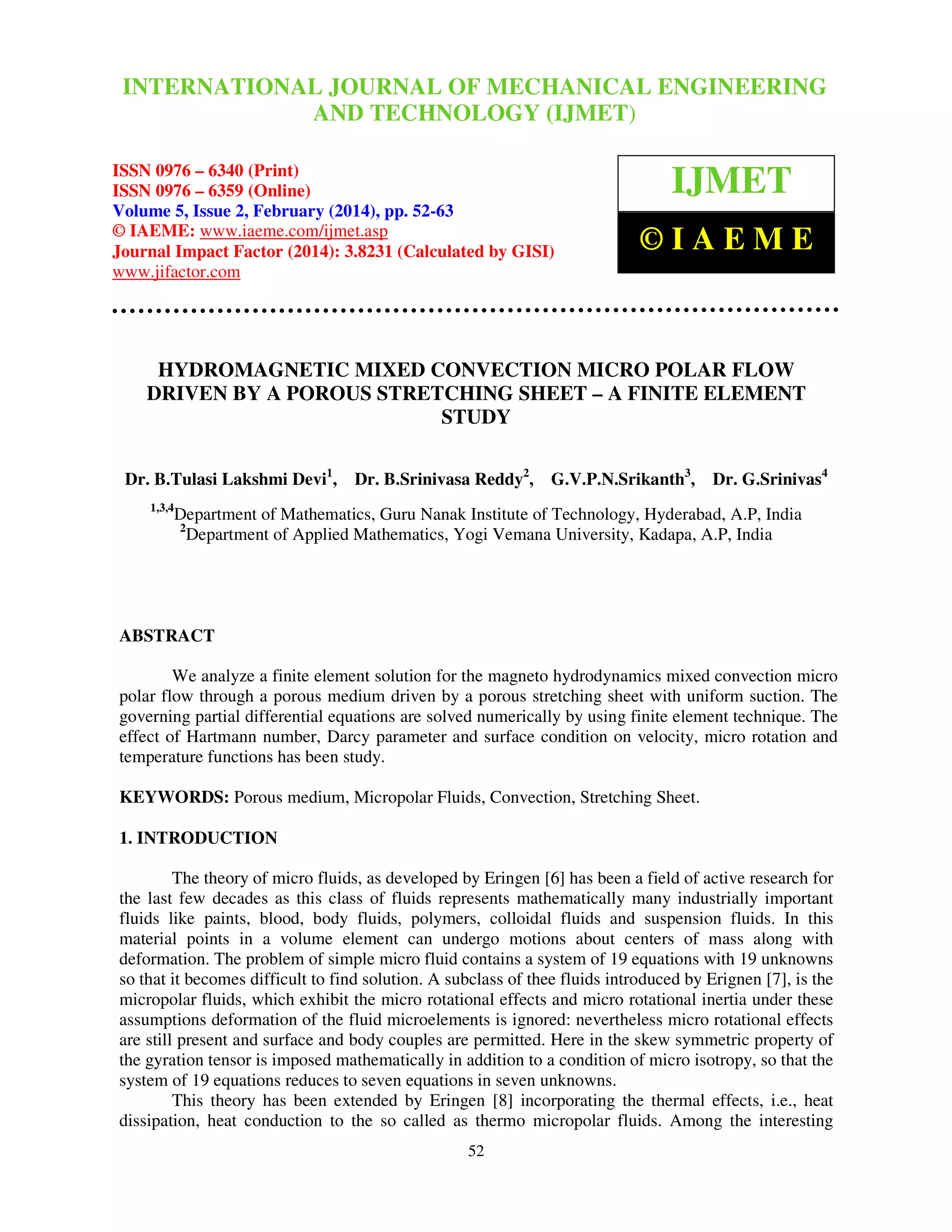 HYDROMAGNETIC MIXED CONVECTION MICRO POLAR FLOW DRIVEN BY A POROUS STRETCHING SHEET – A FINITE ...