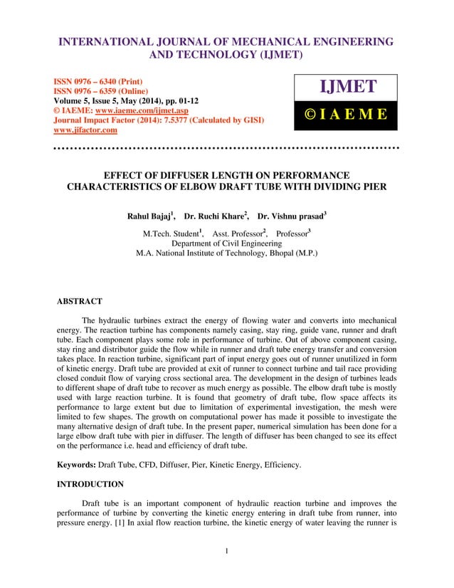 EFFECT OF DIFFUSER LENGTH ON PERFORMANCE CHARACTERISTICS OF ELBOW DRAFT ...