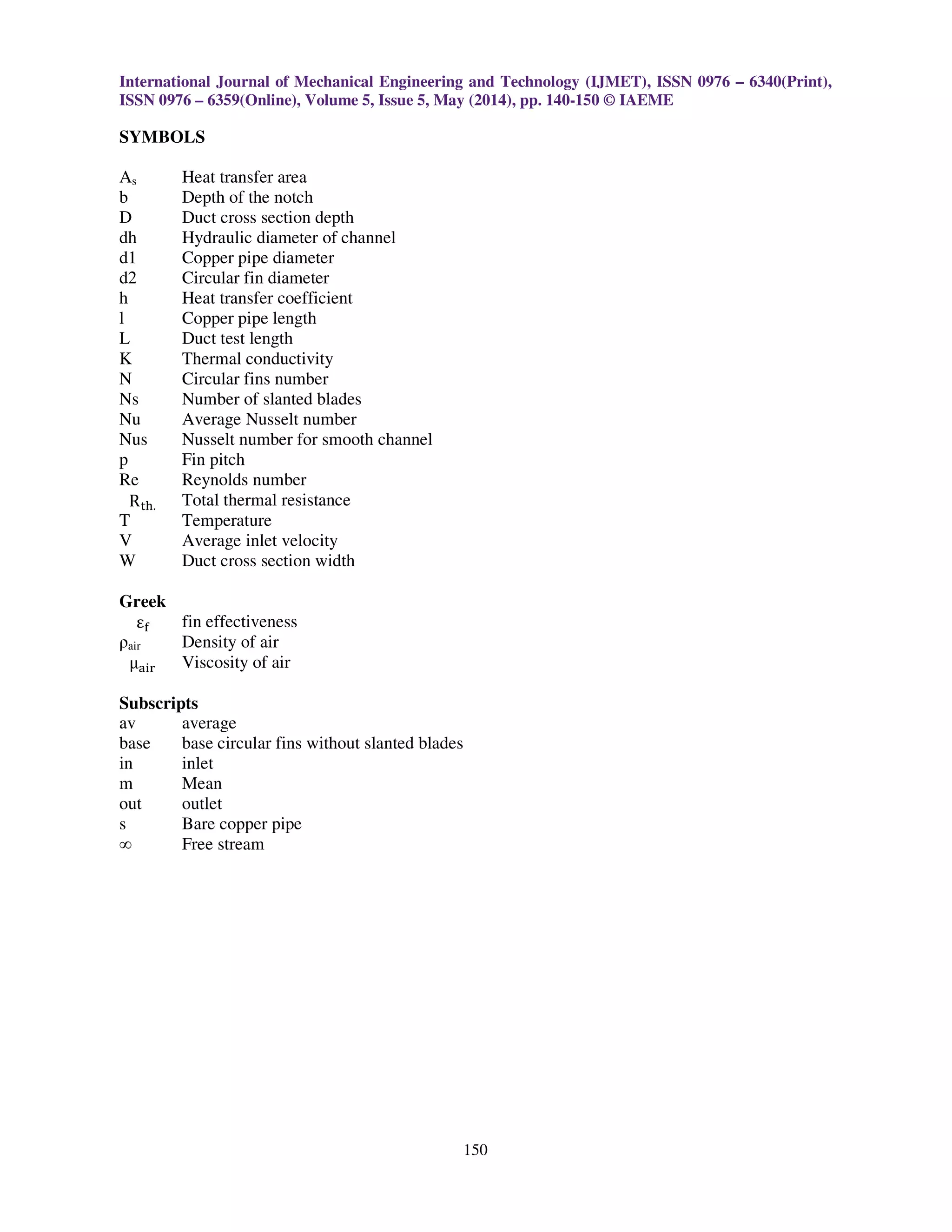 CIRCULAR FINS WITH SLANTED BLADES: UNIFORM HEAT FLUX AND ISOTHERMAL ...