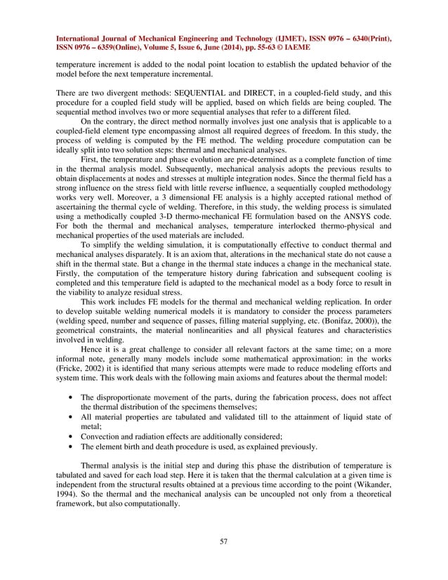 FINITE ELEMENT METHODOLOGY OF RESIDUAL STRESS IN BUTT WELDING OF TWO SIMILAR SPECIMENS | PDF