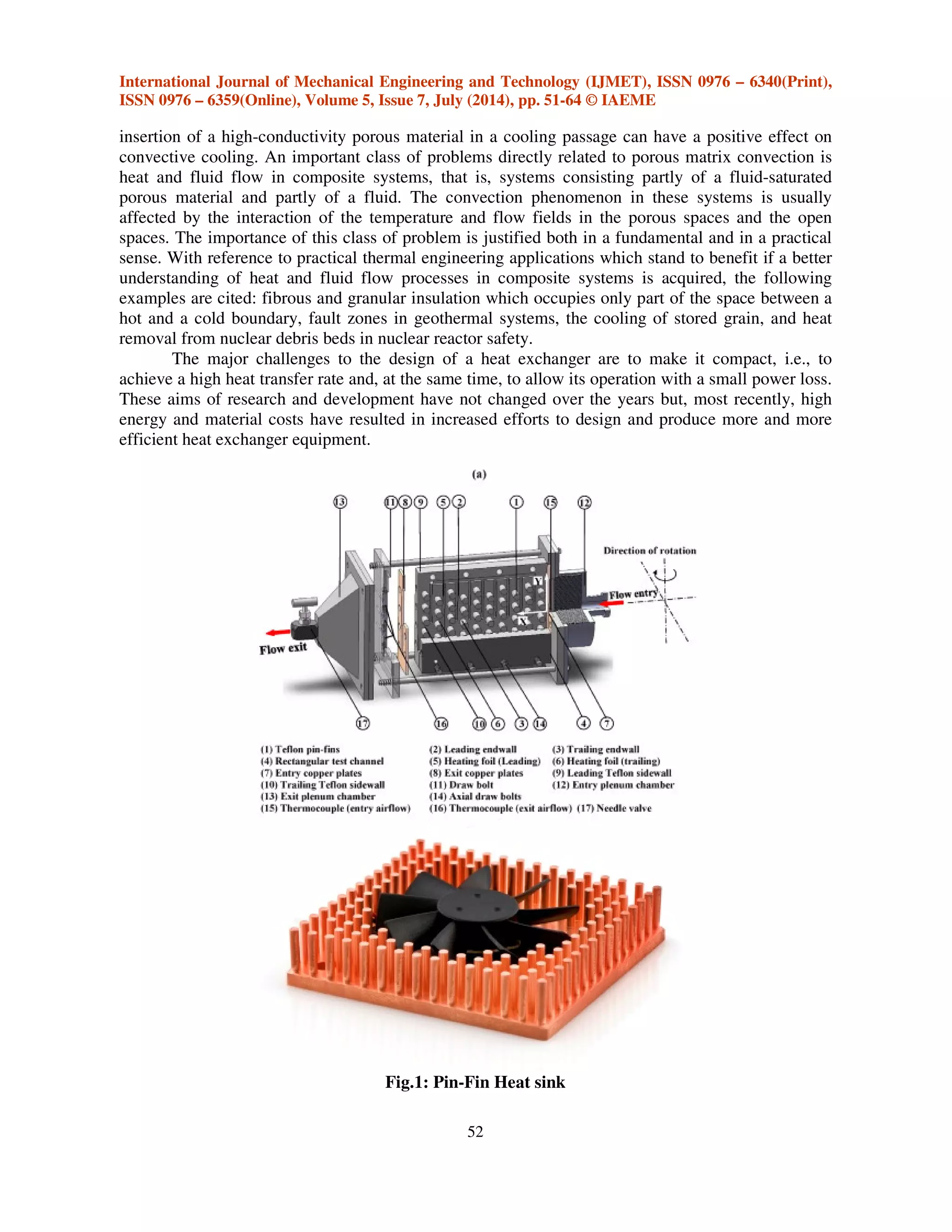 NUMERICAL SIMULATION OF FORCED CONVECTION HEAT TRANSFER ENHANCEMENT BY POROUS PIN FINS IN ...