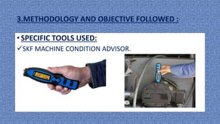 CONDITION BASED MONITORING PRESENTATION | PPTX