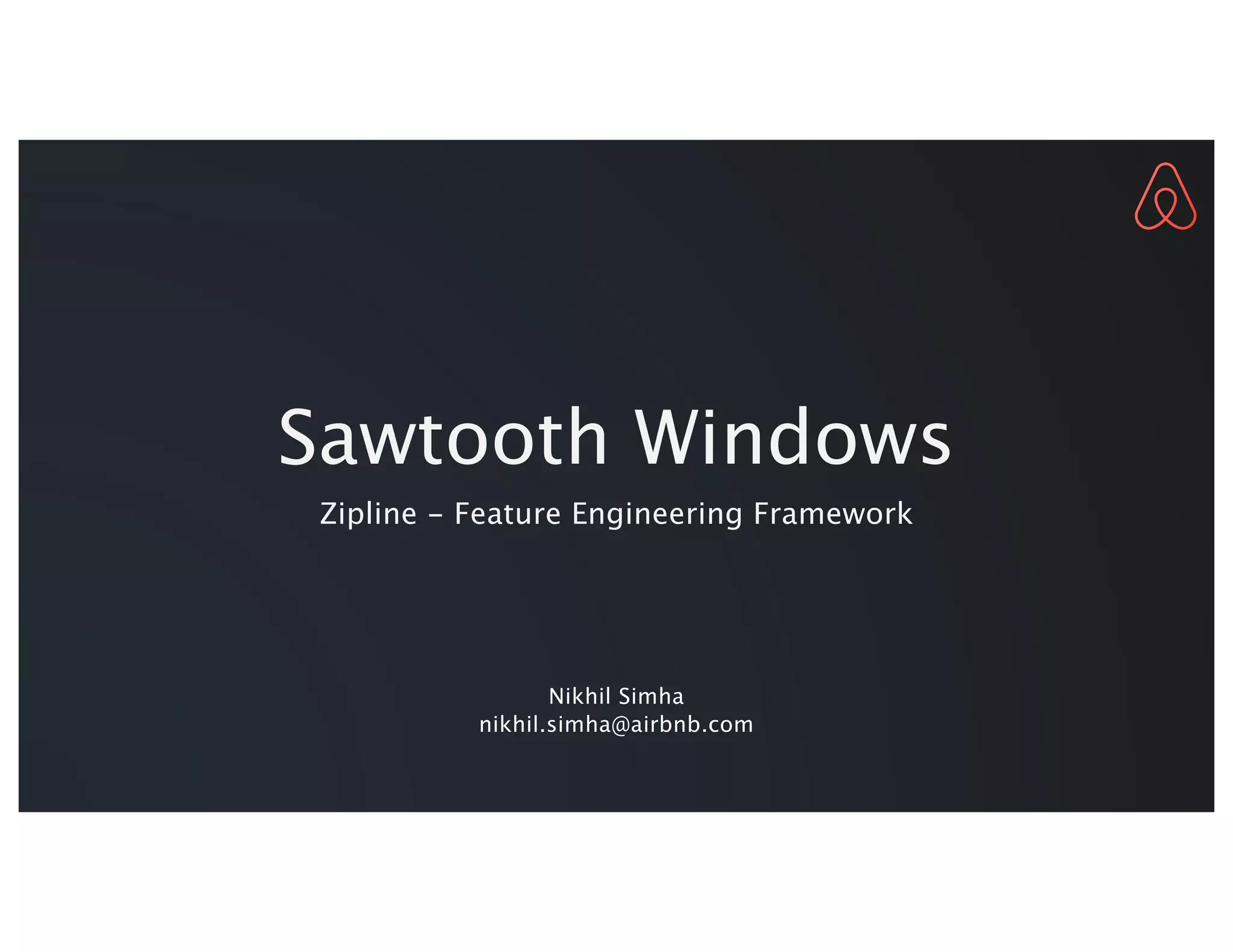 Sawtooth Windows for Feature Aggregations | PPT