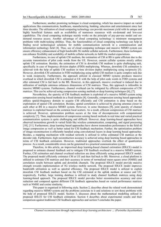 Channel reconstruction through improvised deep learning architecture for high-speed networks | PDF