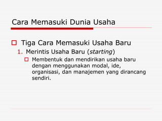 Merintis usaha baru dan model pengembangannya | PPT