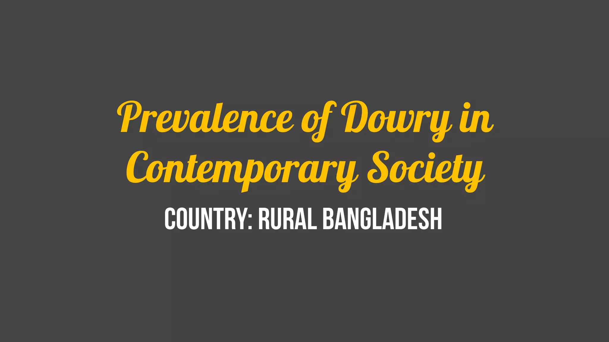 Causes Behind Dowry Taking: Case Study of Kalampur | PDF