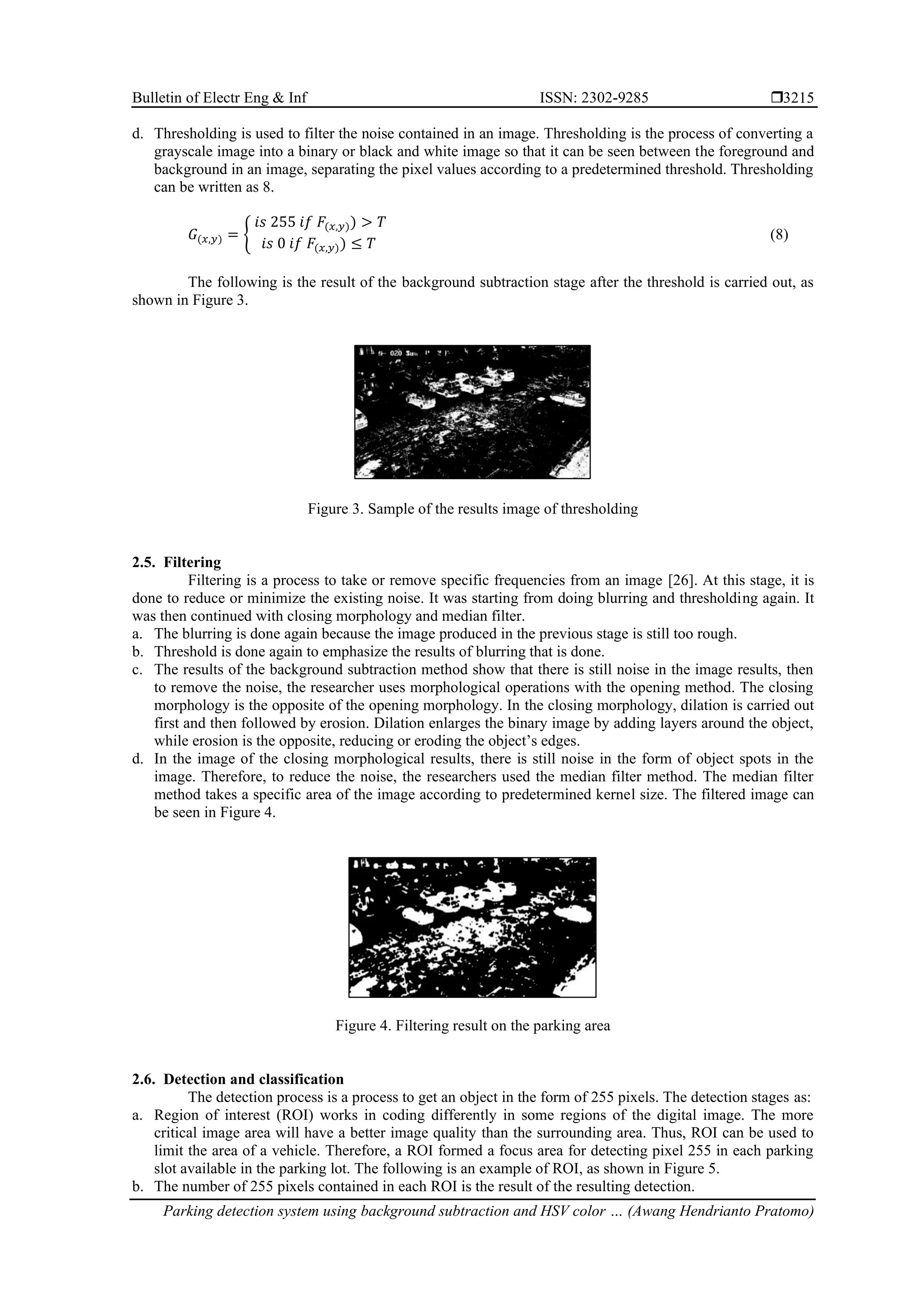 Parking Detection System Using Background Subtraction And Hsv Color