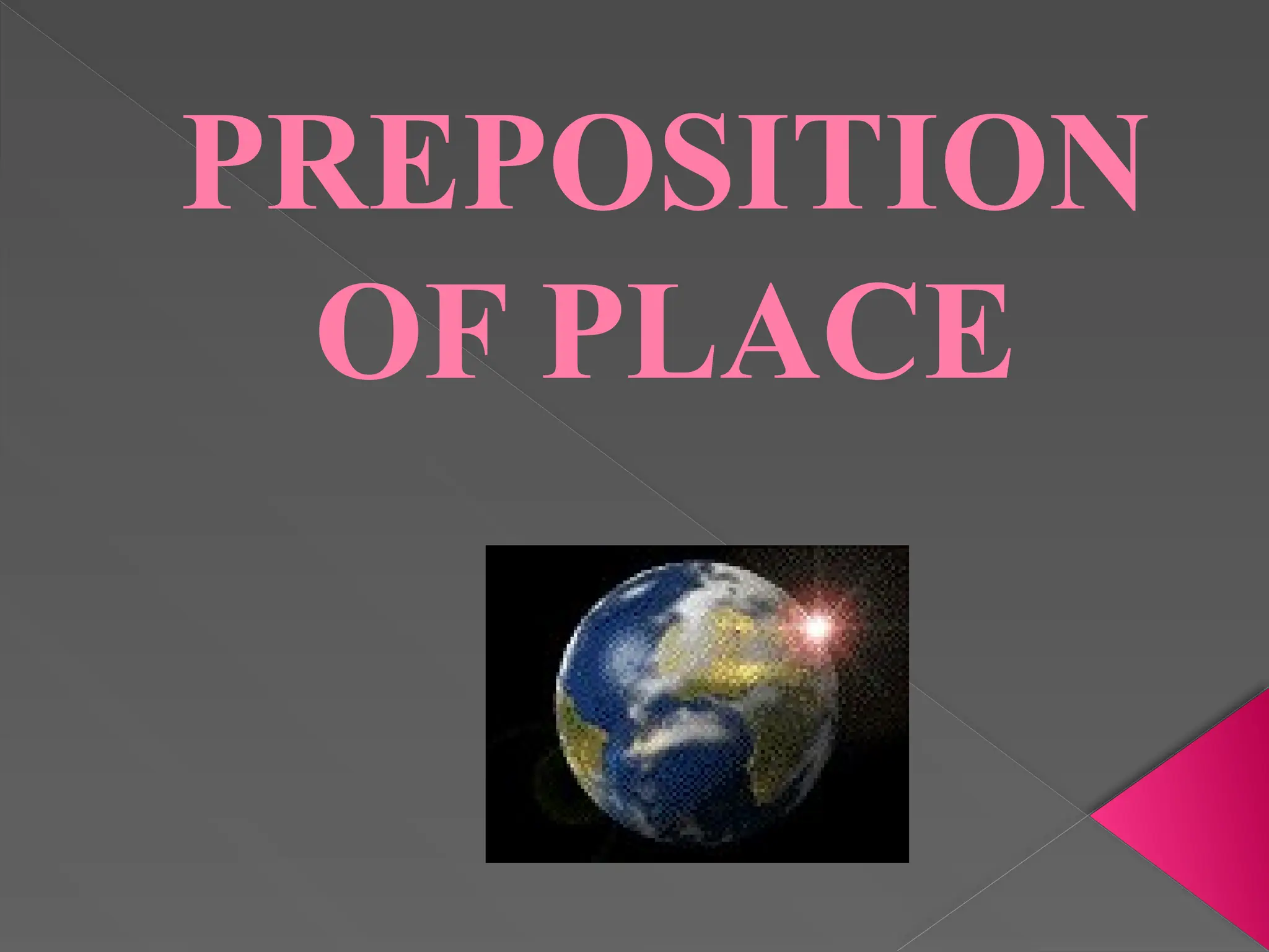 30346884-Preposition-of-Place.powerpointx | PPT