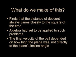 Galileo motion of uniform acceleration.ppt