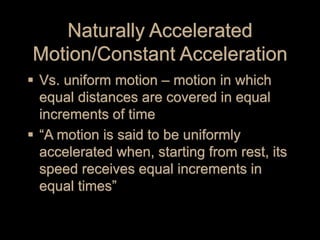 Galileo motion of uniform acceleration.ppt