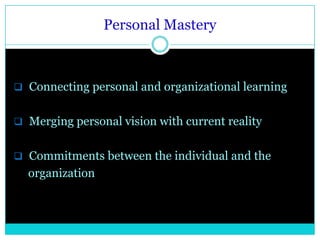 Peter Senge's Learning Organization | PPTX