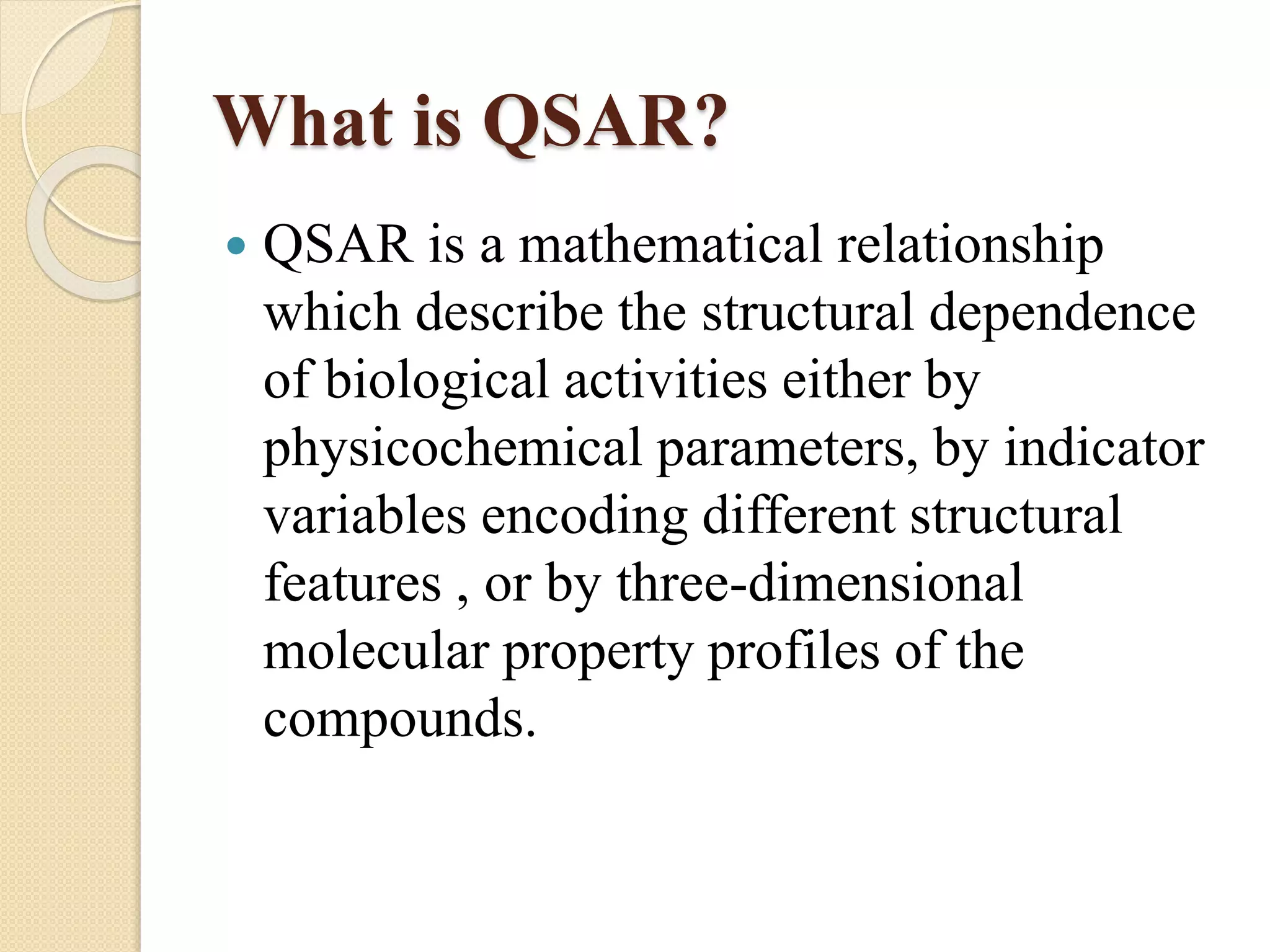 Quantitative Structure Activity Relationship.pptx