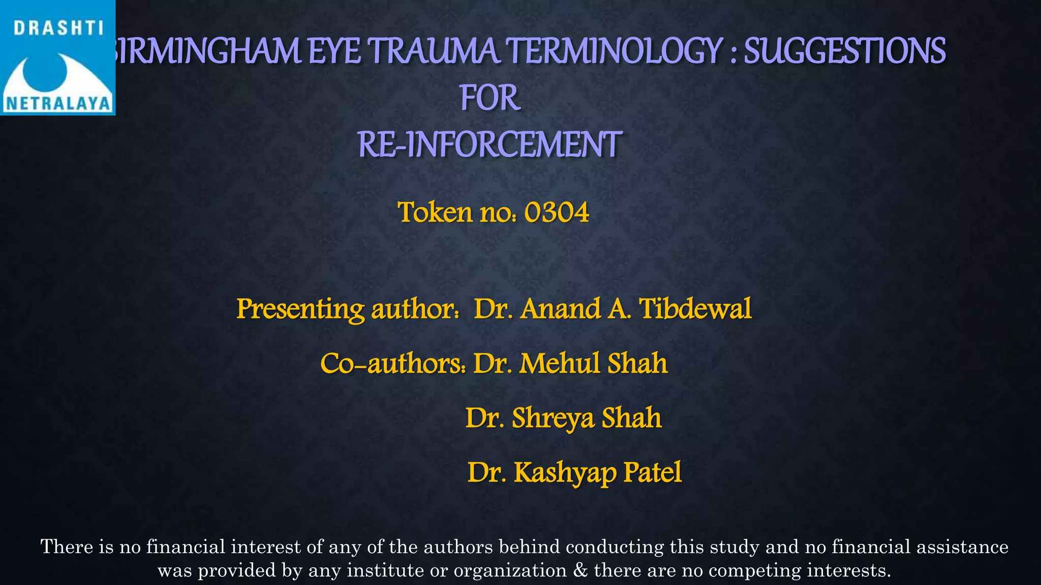 The Birmingham Eye Trauma Terminology : Suggestions For Re-Inforcement ...