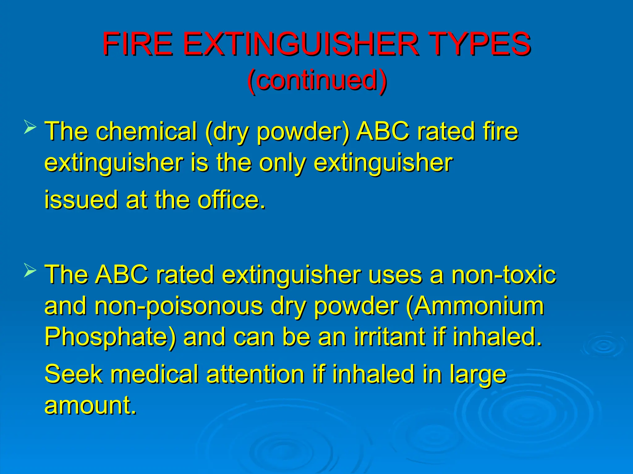 Fire extinguisher type training class .ppt