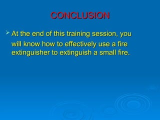 Fire extinguisher type training class .ppt