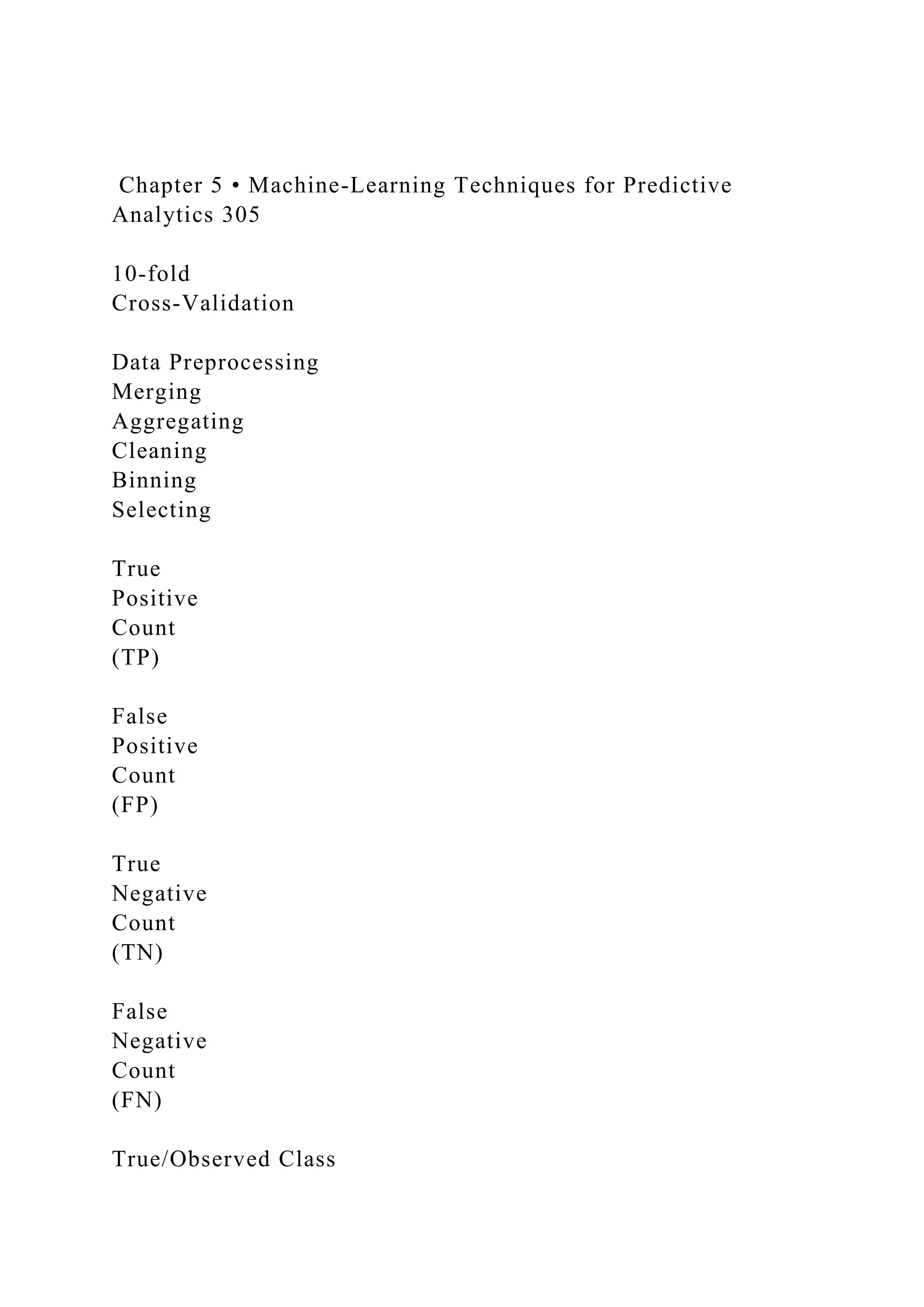 304 Part II • Predictive AnalyticsMachine LearningIntrodu.docx
